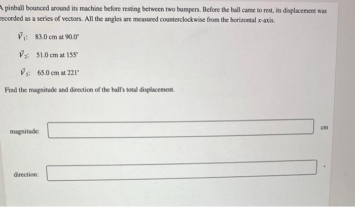 Solved A pinball bounced around its machine before resting | Chegg.com
