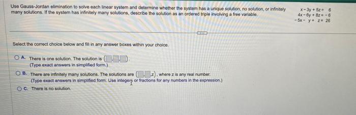 Solved Use Gauss-Jordan elimination to solve each linear | Chegg.com