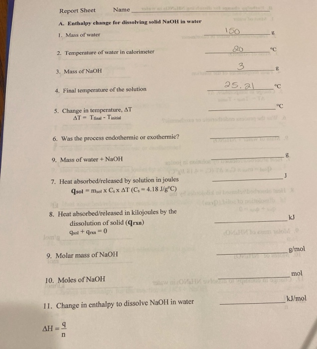 Solved Report Sheet Name A. Enthalpy change for dissolving | Chegg.com