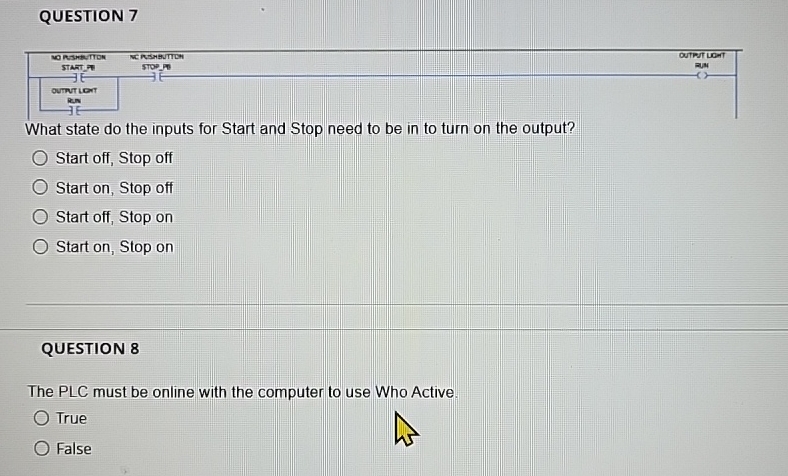 Solved QUESTION 7What state do the inputs for Start and Stop | Chegg.com