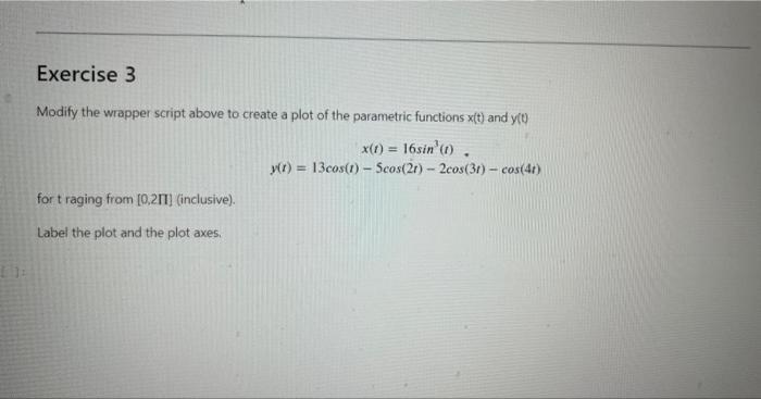 Solved Exercise 3 Modify the wrapper script above to create | Chegg.com