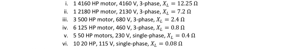 Solved Calculate total power for all motors 14160HP ﻿motor, | Chegg.com