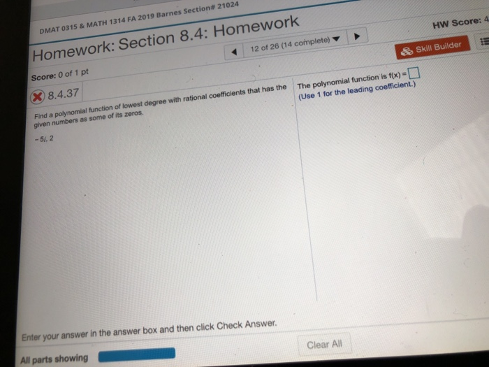 Solved HW Score: 4 DMAT 0315 & MATH 1314 FA 2019 Barnes | Chegg.com