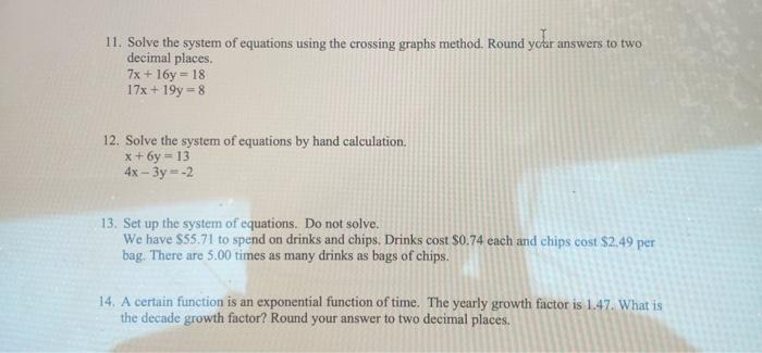 Solved 11. Solve the system of equations using the crossing | Chegg.com