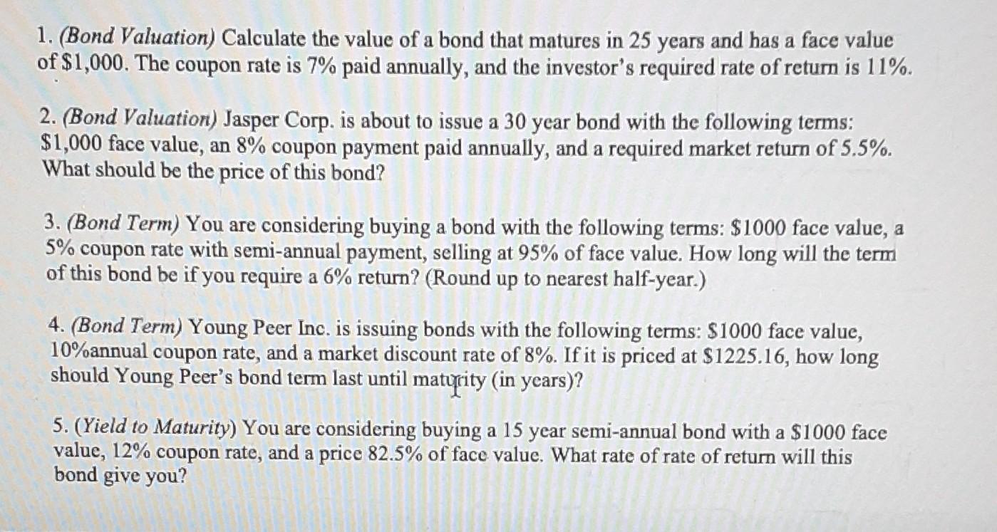 solved-1-bond-valuation-calculate-the-value-of-a-bond-chegg
