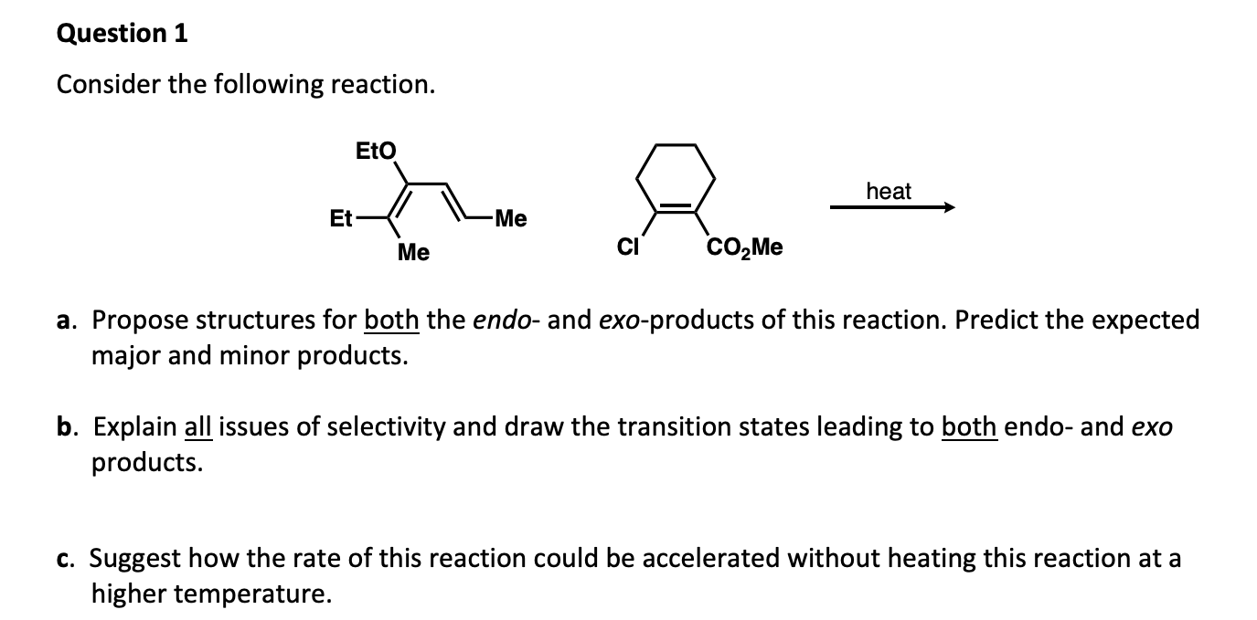 Solved Question 1 ﻿Consider the following reaction. and | Chegg.com