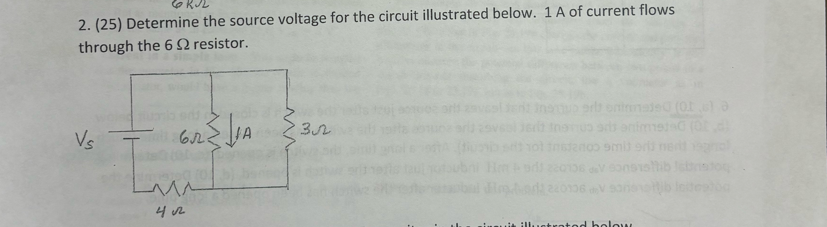 Solved (25) ﻿Determine the source voltage for the circuit | Chegg.com