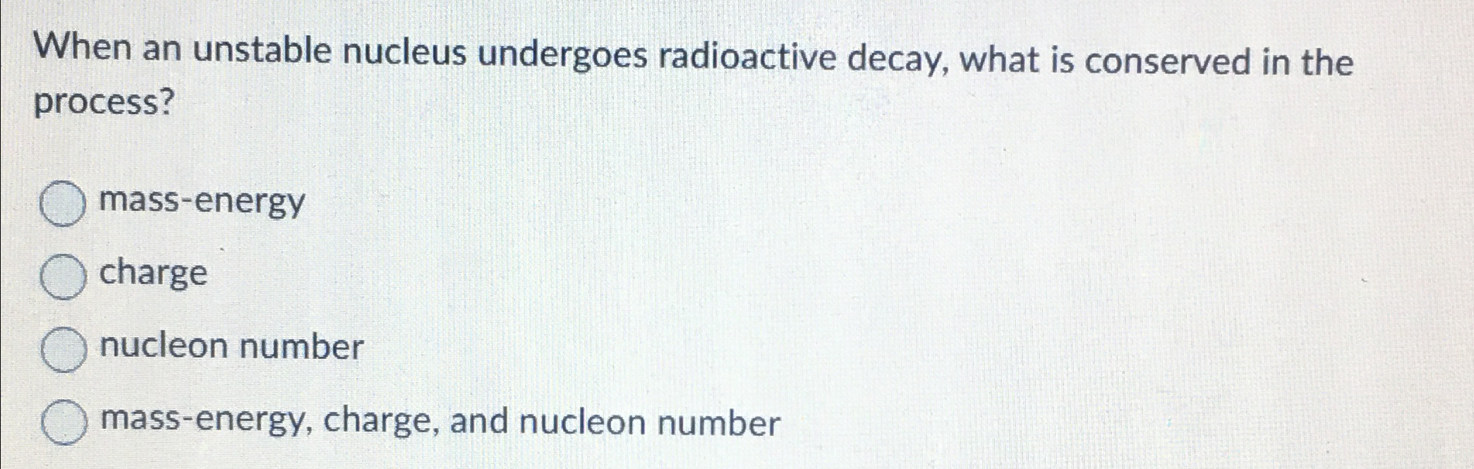 Solved When an unstable nucleus undergoes radioactive decay, | Chegg.com