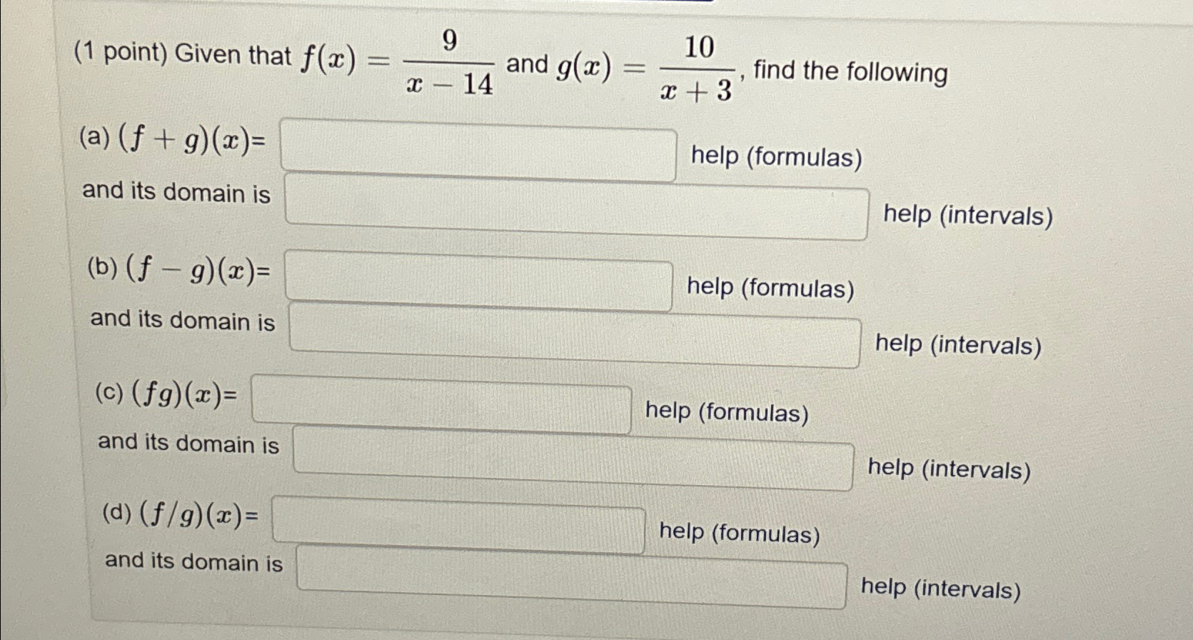 Solved (1 ﻿point) ﻿Given that f(x)=9x-14 ﻿and g(x)=10x+3, | Chegg.com