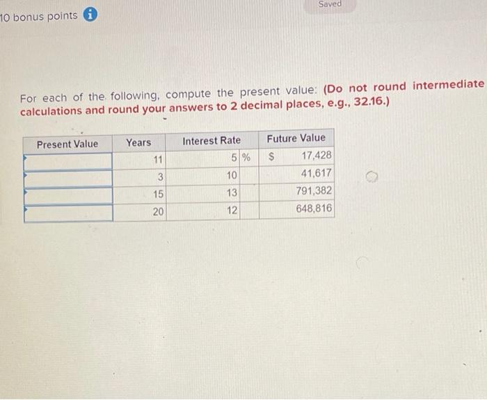 Solved Saved 10 bonus points i For each of the following, | Chegg.com