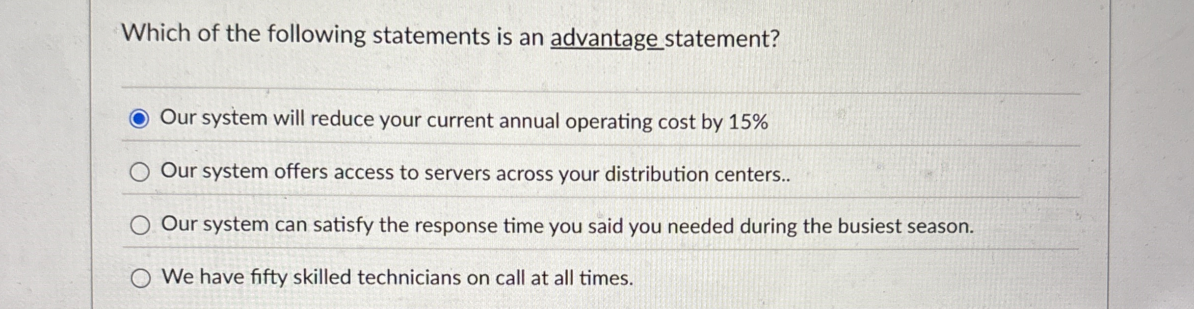 Solved Which of the following statements is advantage | Chegg.com