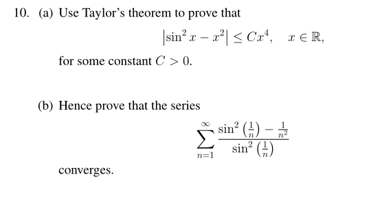 Solved 10. (a) Use Taylor's theorem to prove that | Chegg.com