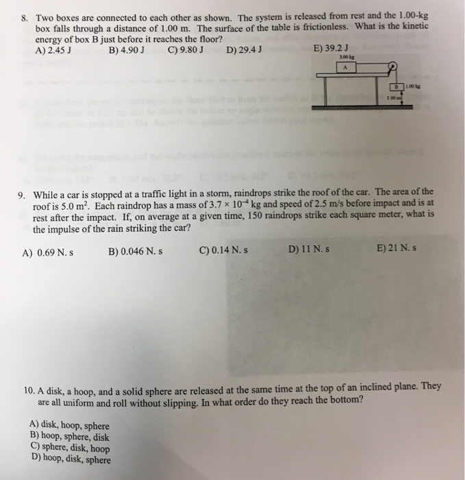 Solved 8. Two boxes are connected to each other as shown. | Chegg.com