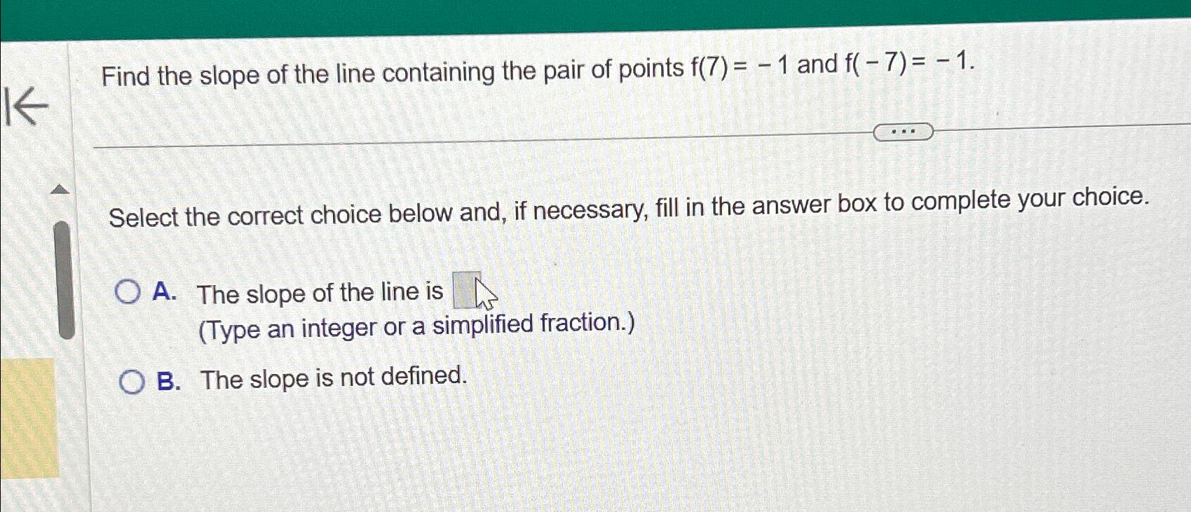Solved Find the slope of the line containing the pair of | Chegg.com