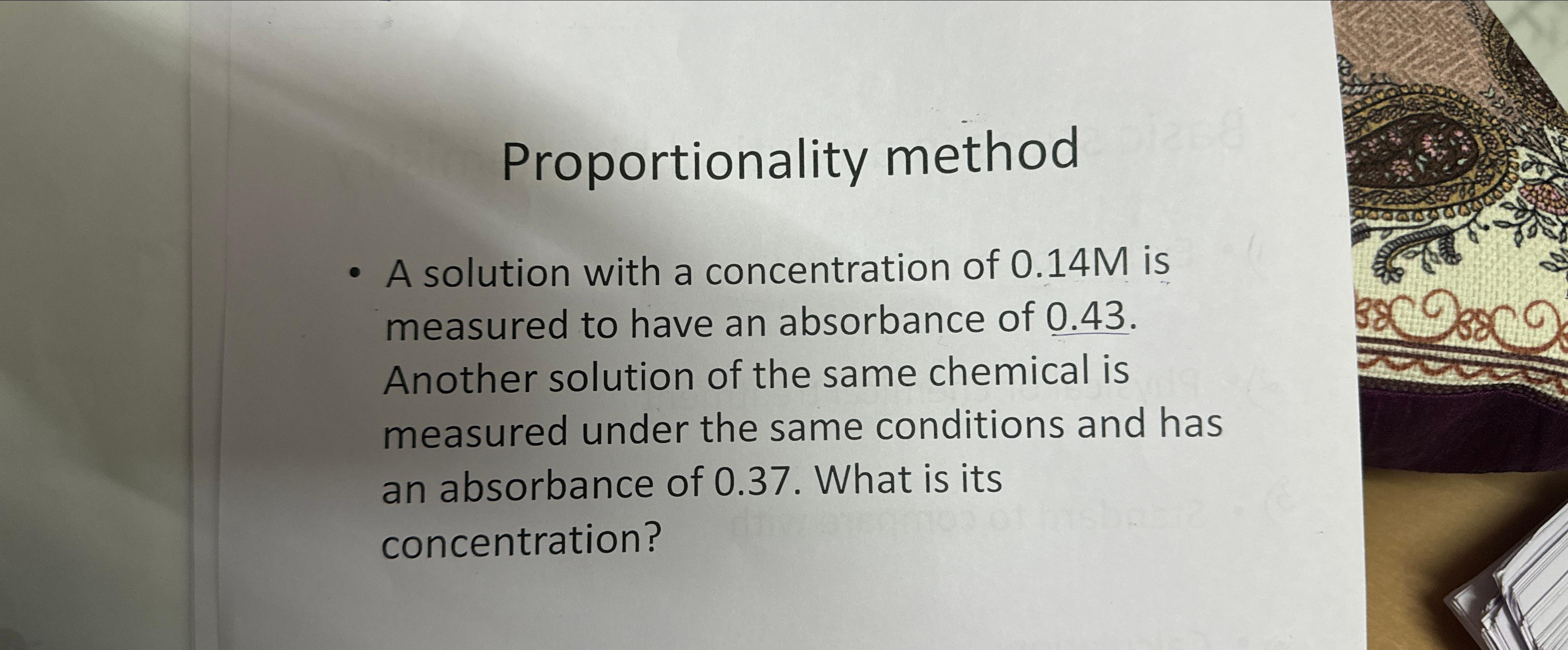 Solved Proportionality methodA solution with a concentration | Chegg.com