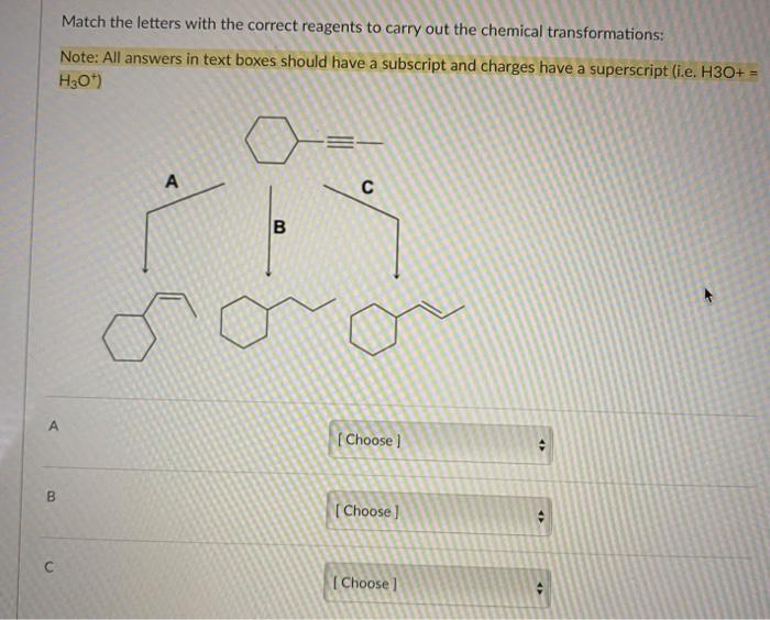 Solved Match the letters with the correct reagents to carry | Chegg.com