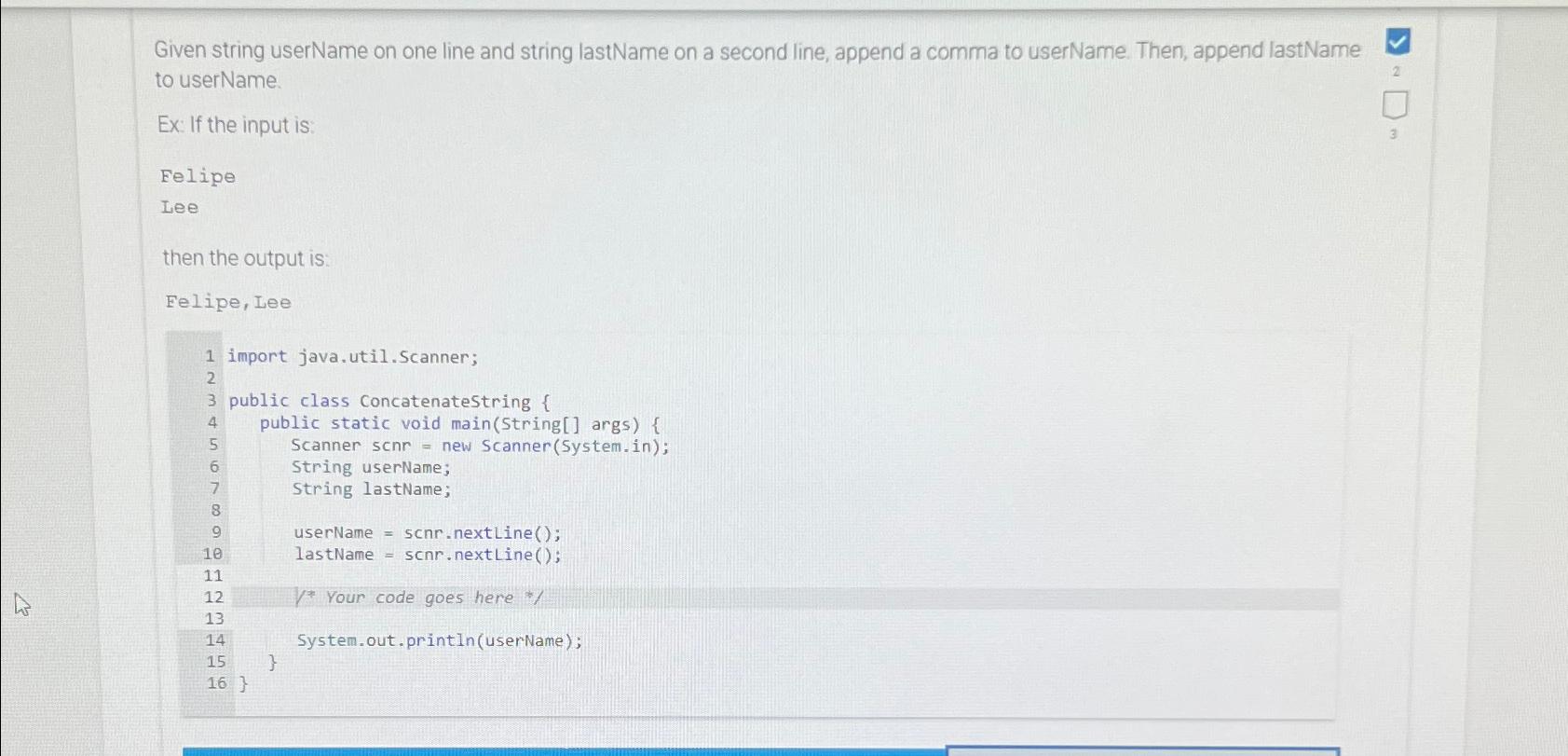 Solved Given string userName on one line and string lastName | Chegg.com