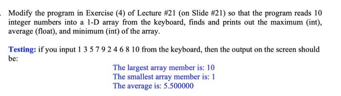 Solved Modify the program so it reads 10 integers number | Chegg.com