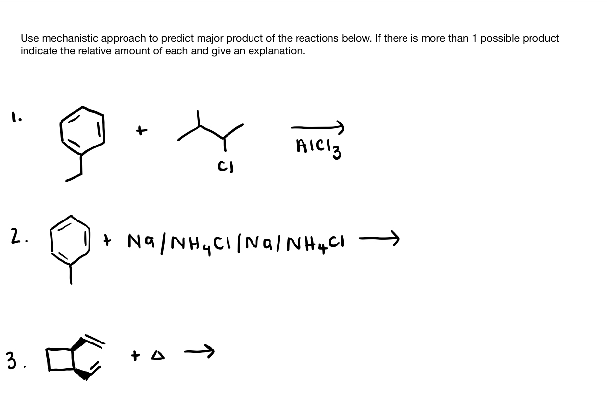 Solved Use mechanistic approach to predict major product of | Chegg.com