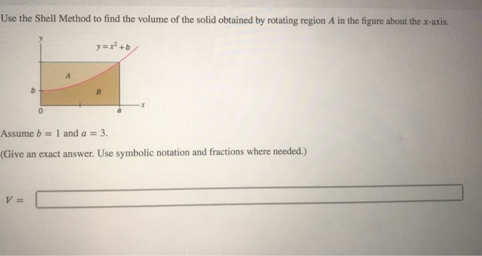 Solved Question 16 of 16 > Use the Shell Method to find the | Chegg.com