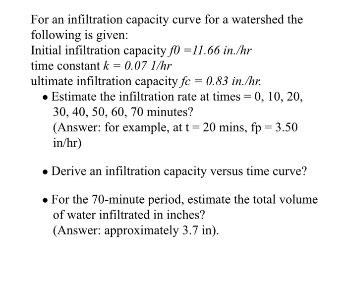 Solved For an infiltration capacity curve for a watershed | Chegg.com