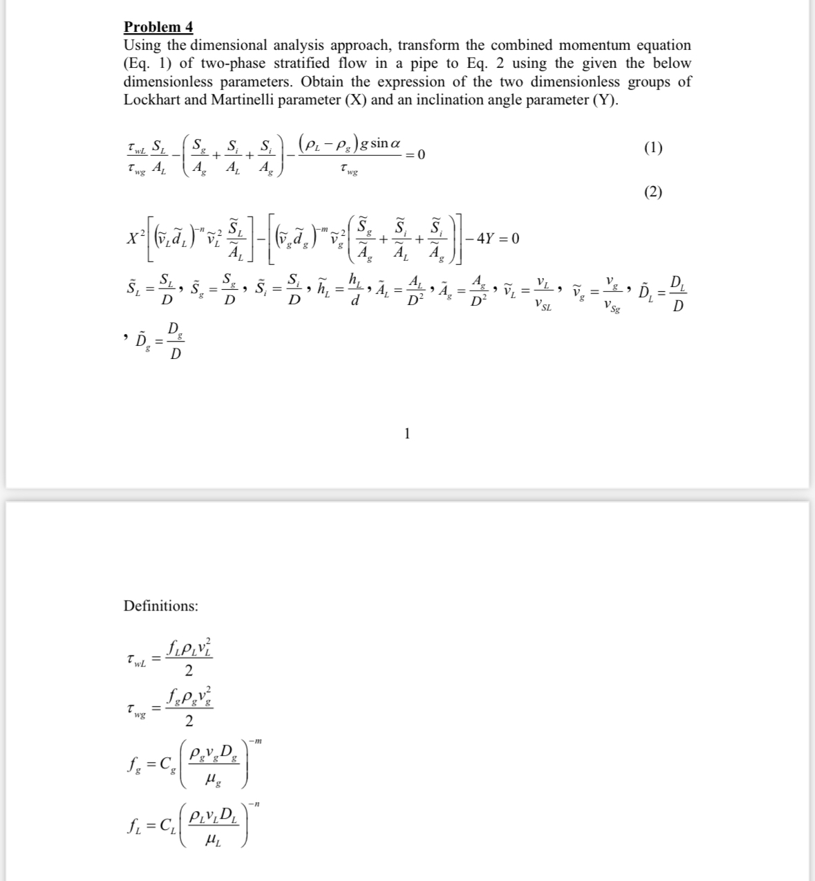 Solved Using the dimensional analysis approach, transform | Chegg.com