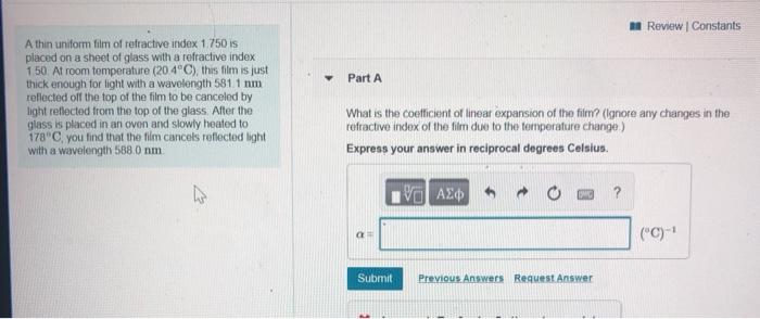 Solved Review Constants Part A A thin uniform film of | Chegg.com