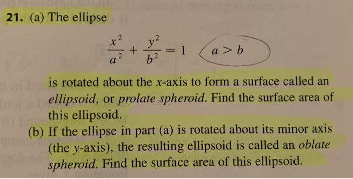 Solved 21. (a) The ellipse *2 + = 1 (a> b) is rotated about | Chegg.com