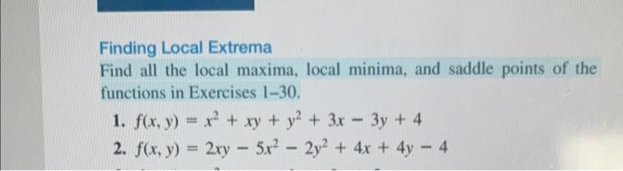 Solved Finding Local Extrema Find all the local maxima, | Chegg.com