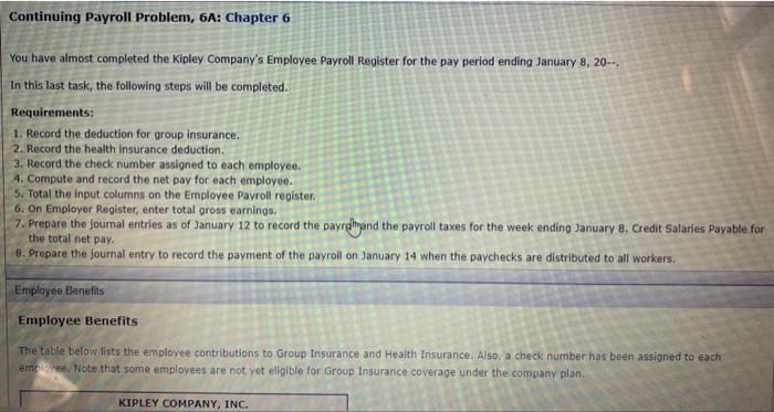 Continuing Payroll Problem, 6A: Chapter 6 You have | Chegg.com