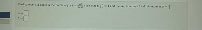 Solved Find constants a and b in the function f(x) = such | Chegg.com