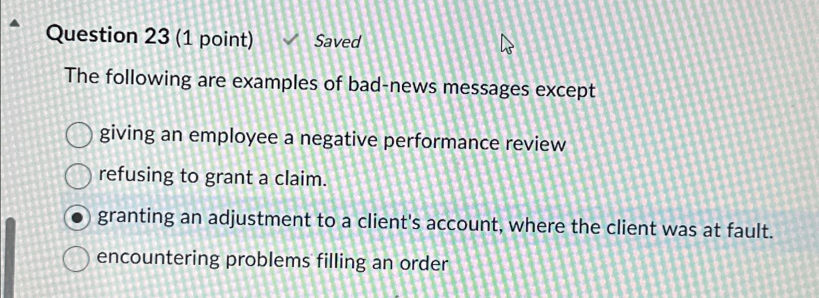 Solved Question 23 (1 ﻿point) ﻿SavedThe following are | Chegg.com