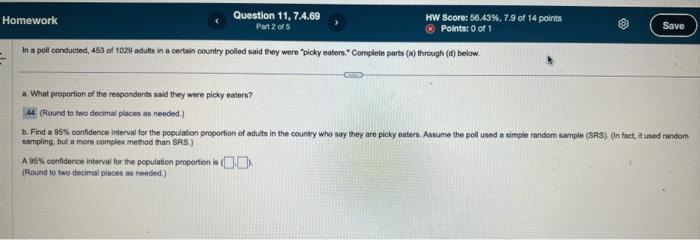 Solved a. What properfion of the respondents said they were | Chegg.com