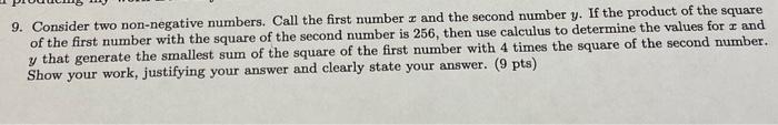 Solved 9. Consider two non-negative numbers. Call the first | Chegg.com