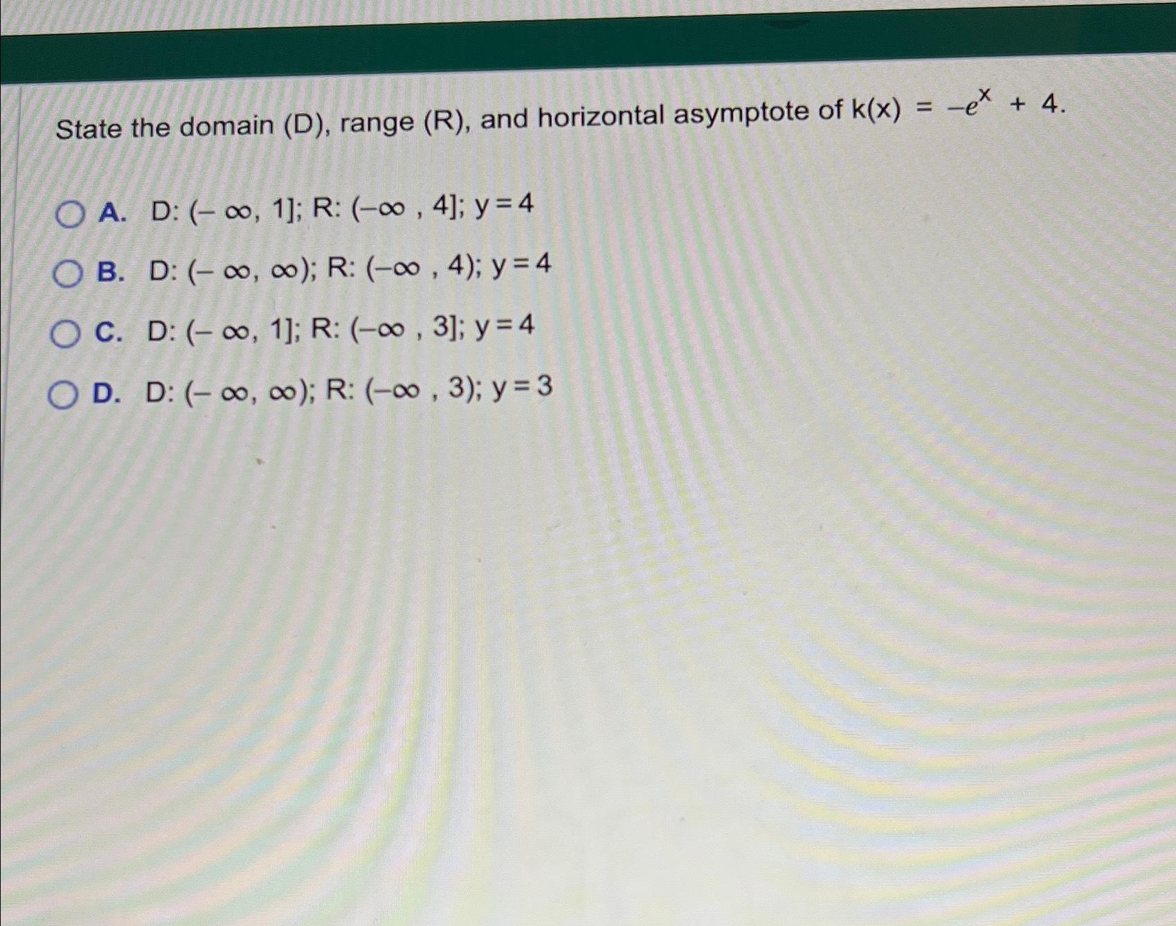 Solved State the domain (D), ﻿range (R), ﻿and horizontal | Chegg.com