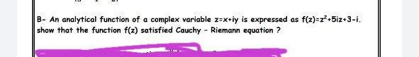 Solved B- An analytical function of a complex variable | Chegg.com