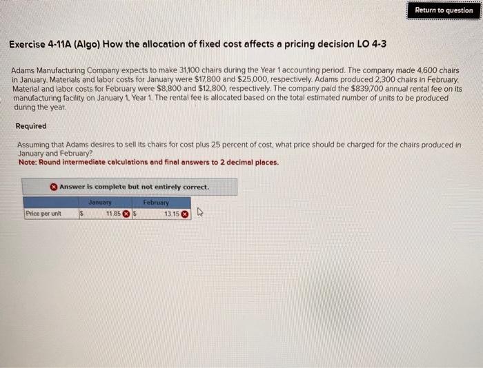 Solved Exercise 4-11A (Algo) How the allocation of fixed | Chegg.com