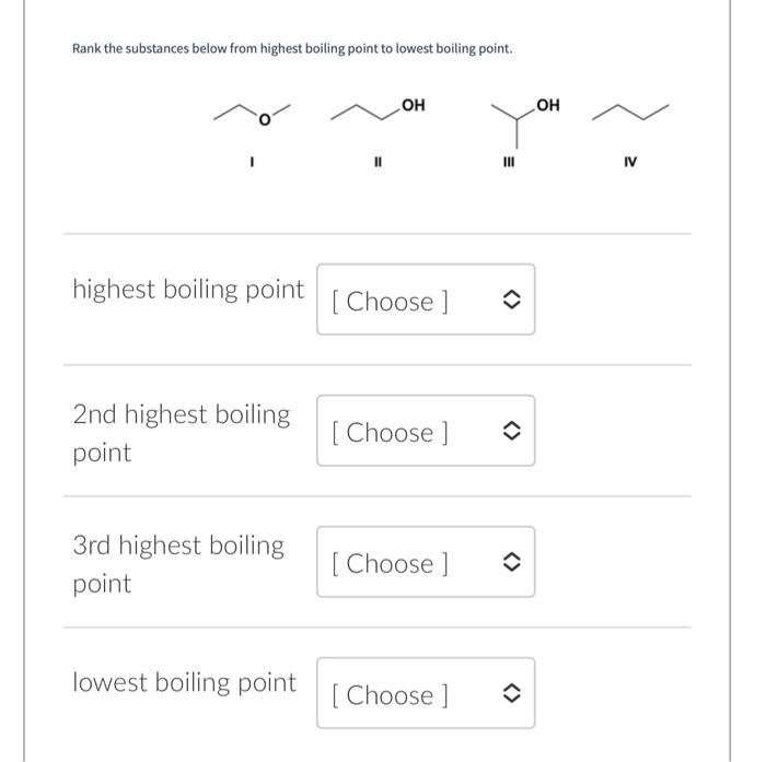 Solved Rank the substances below from highest boiling point | Chegg.com