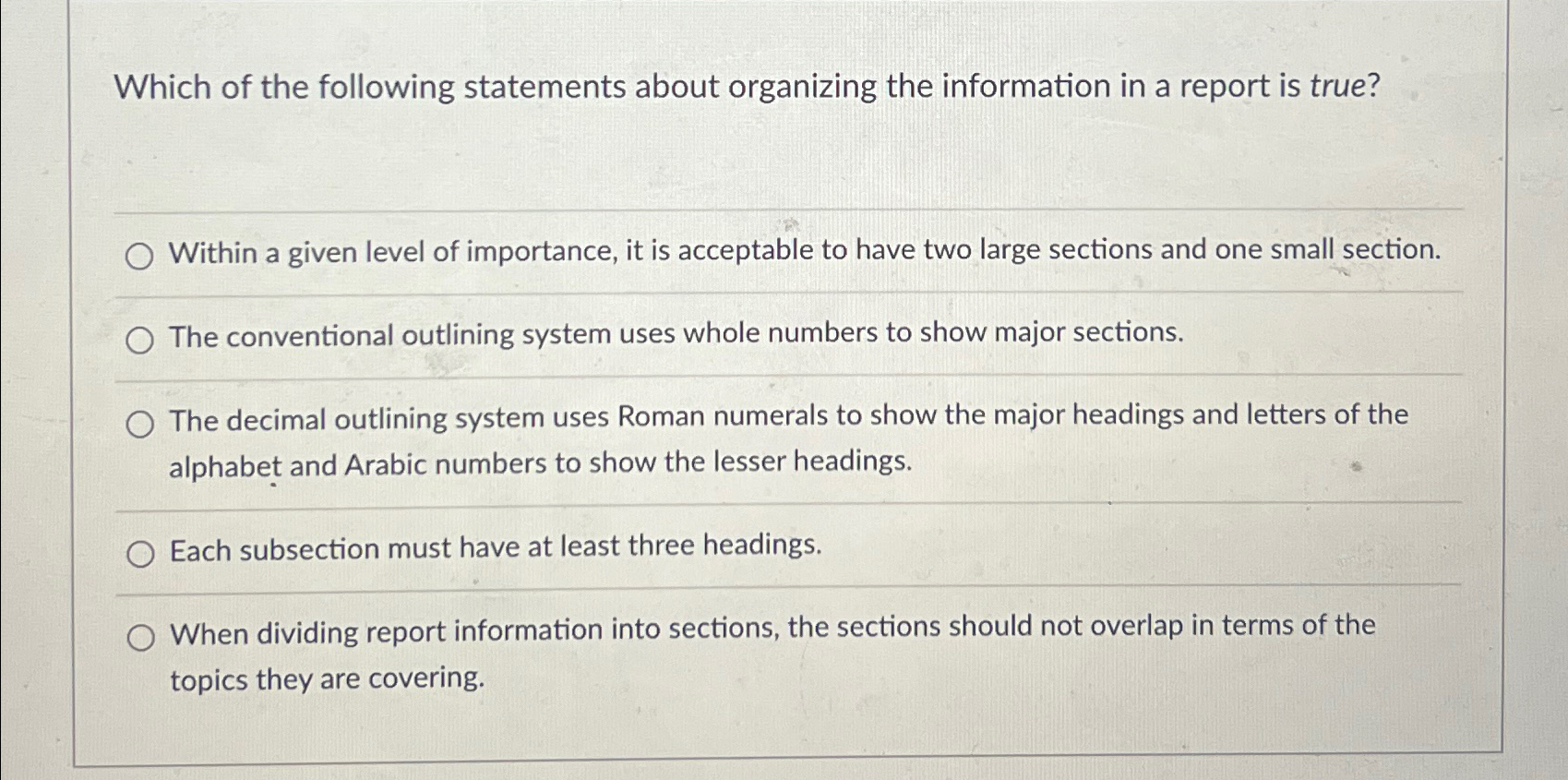 Solved Which of the following statements about organizing | Chegg.com