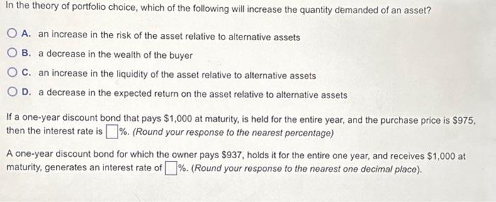 Solved In The Theory Of Portfolio Choice Which Of The