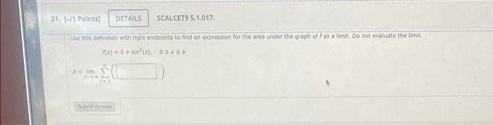 Solved 21/1 Points DETAILS SCALCET9 5.1.017. Use this | Chegg.com