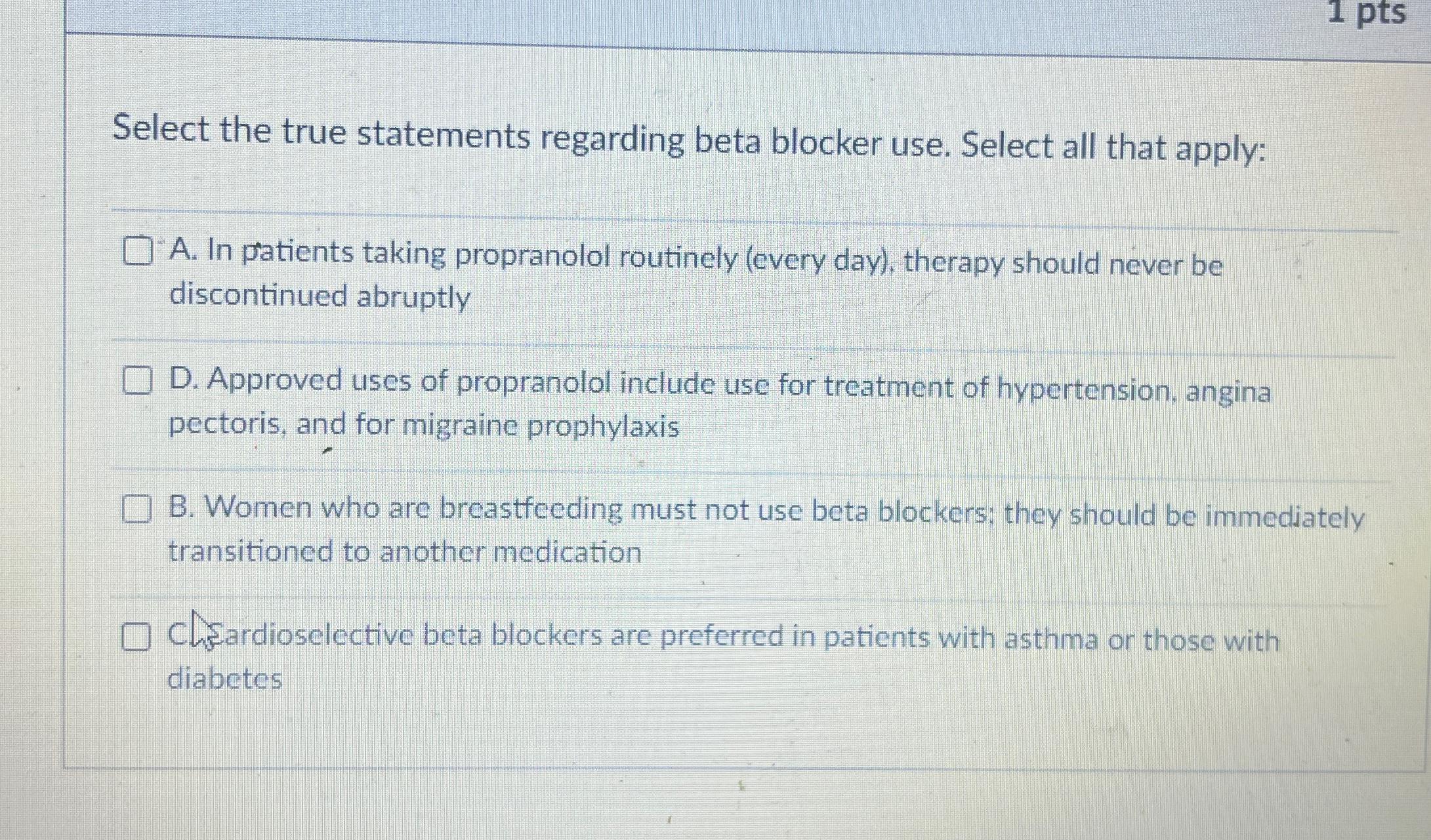 Solved Select the true statements regarding beta blocker | Chegg.com
