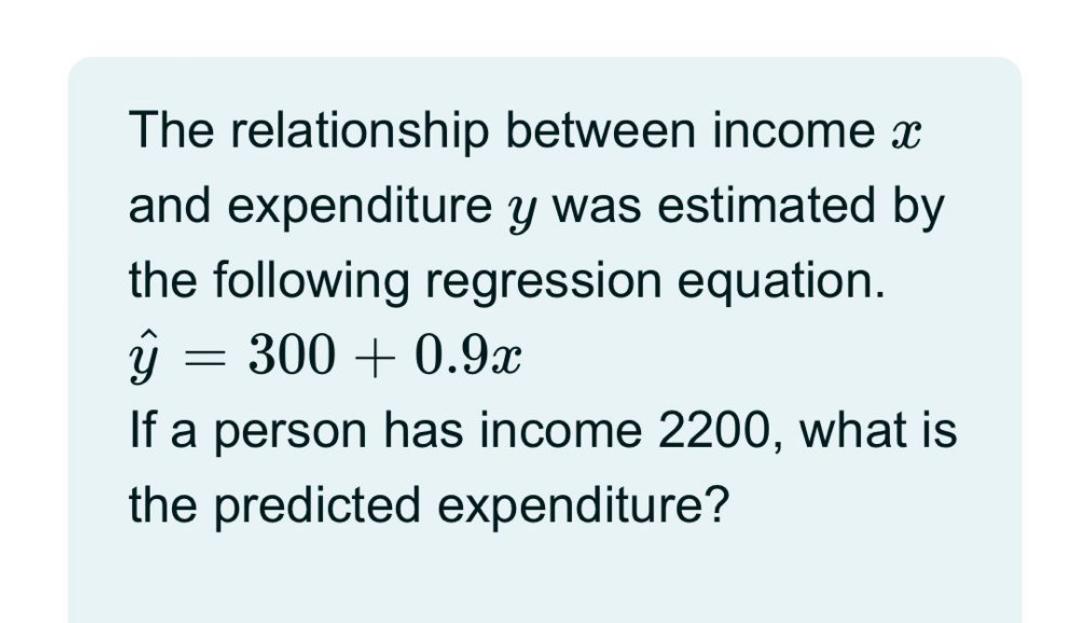 Solved The relationship between income x ﻿and expenditure y | Chegg.com