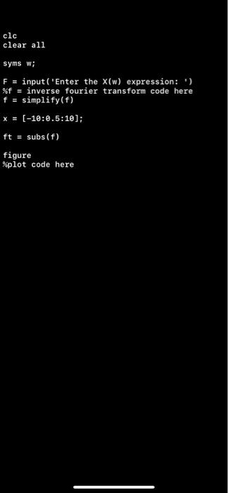 Solved Part 2: Inverse Fourier Transform using Matlab Use | Chegg.com