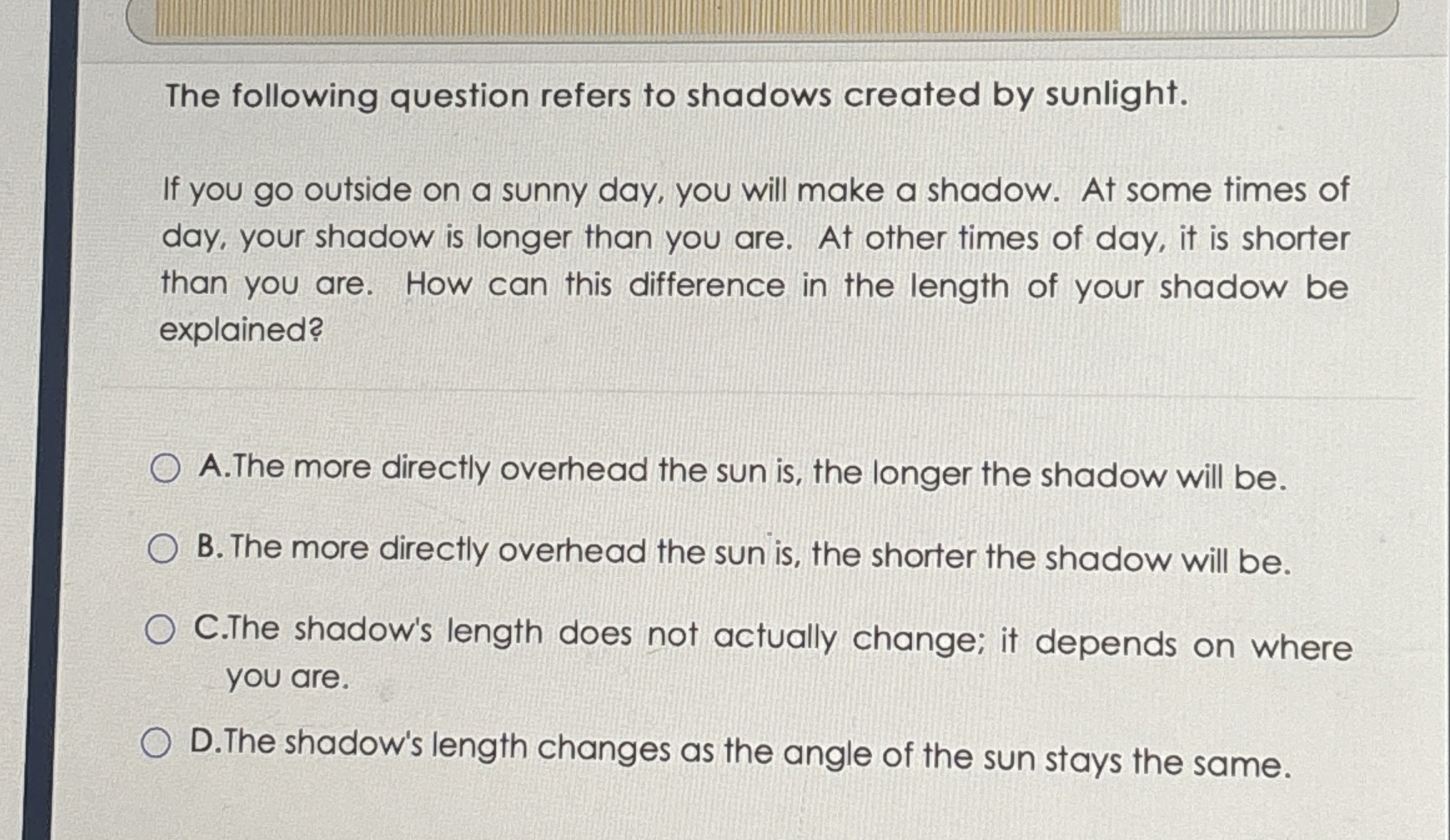 The following question refers to shadows created by | Chegg.com