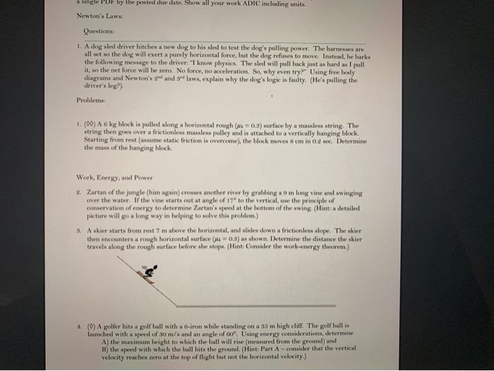 Solved 1. A dog sled driver hitches a new dog to his sled to | Chegg.com