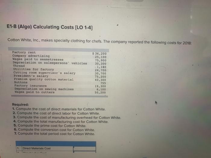 Solved E1-8 (Algo) Calculating Costs [LO 1-4] Cotton White, | Chegg.com