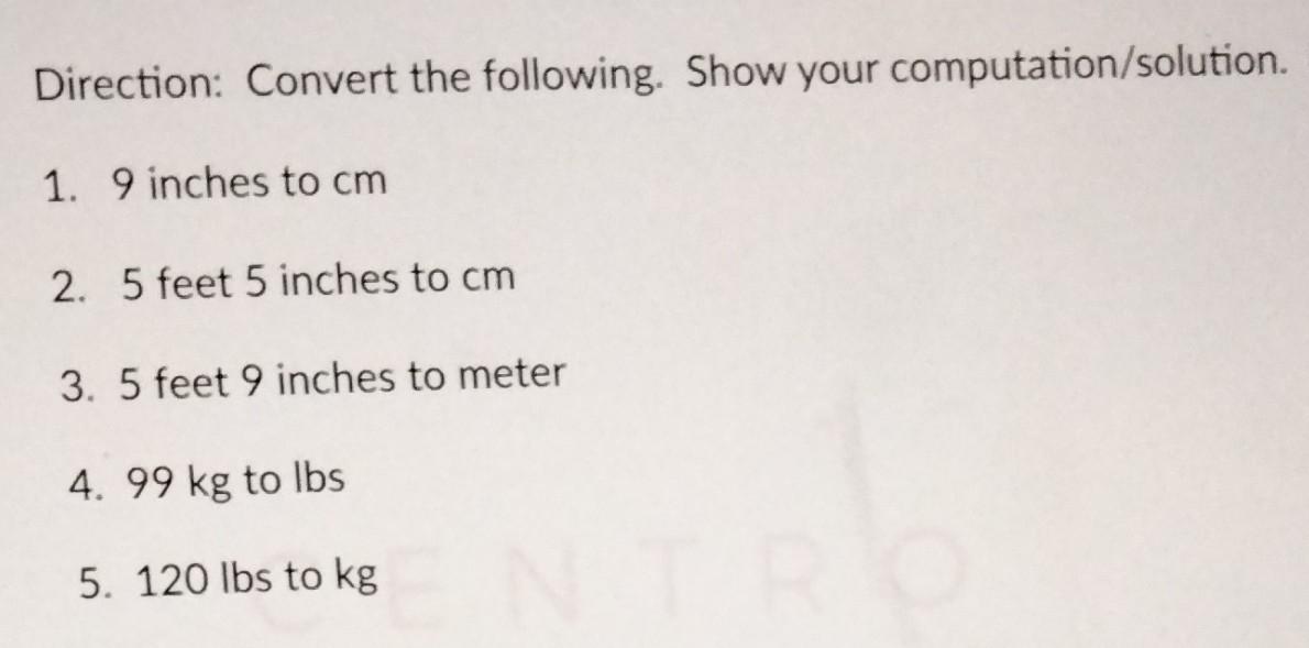 Solved Direction Convert The Following Show Your Chegg