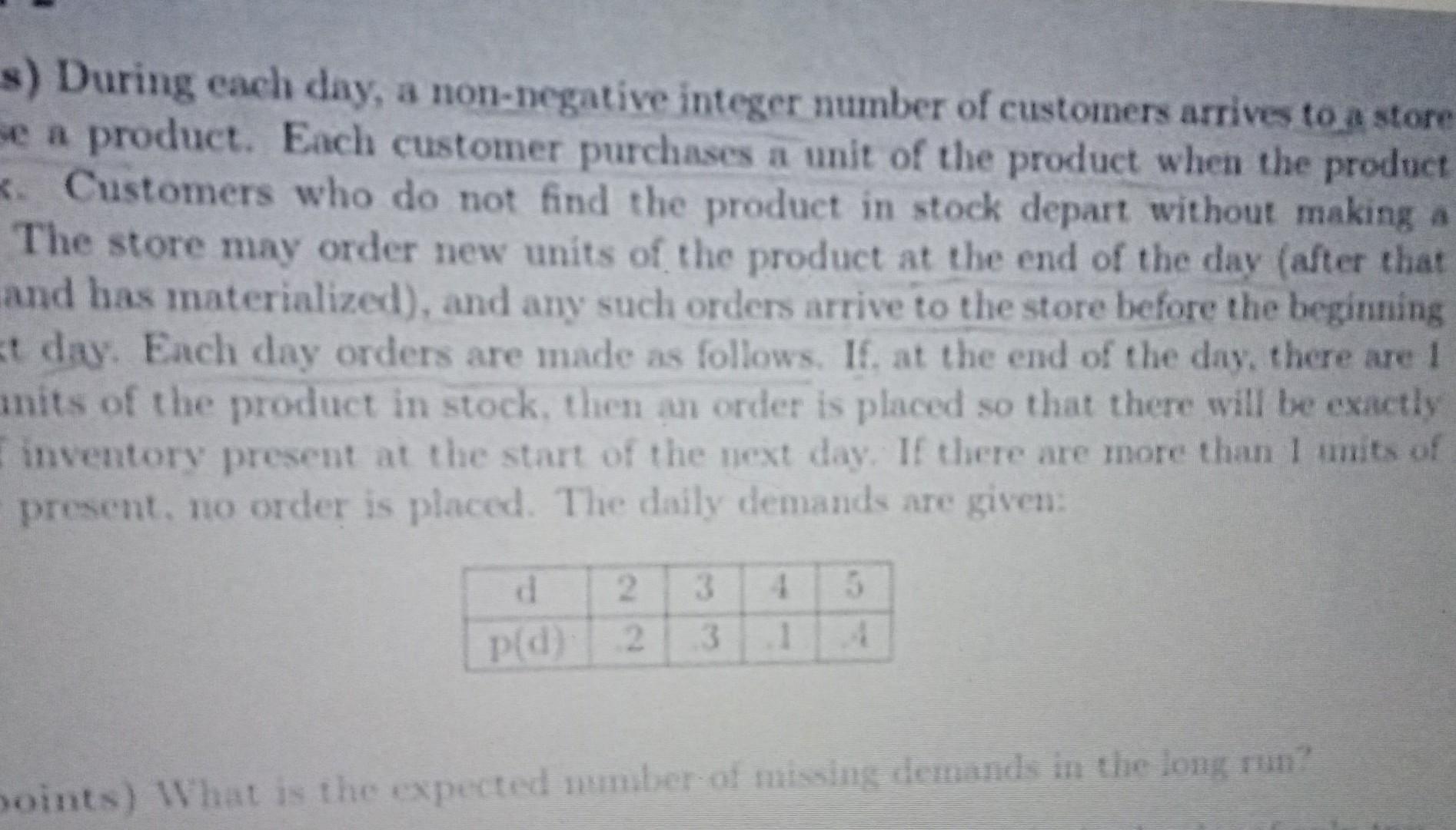 Solved s) During each day, a non-negative integer number of | Chegg.com