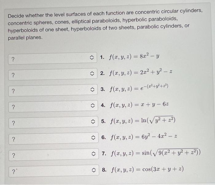 Solved Decide whether the level surfaces of each function | Chegg.com